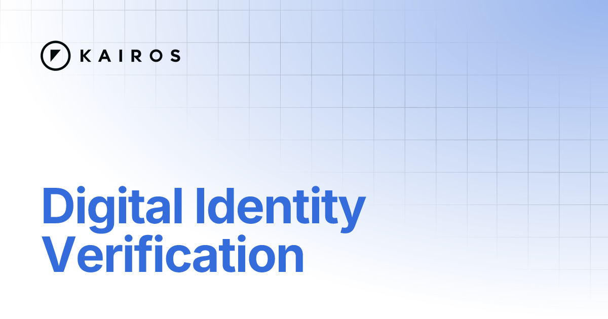 Digital Identity Verification | Kairos API Documentation