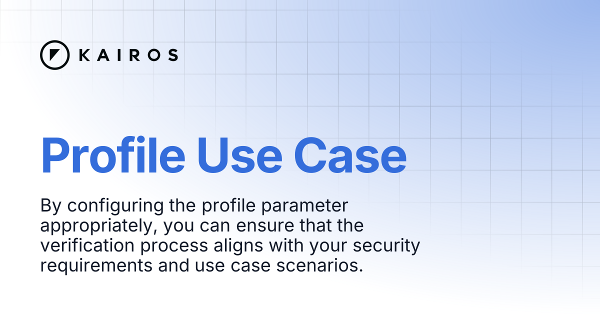 Profile Use Case | Kairos API Documentation